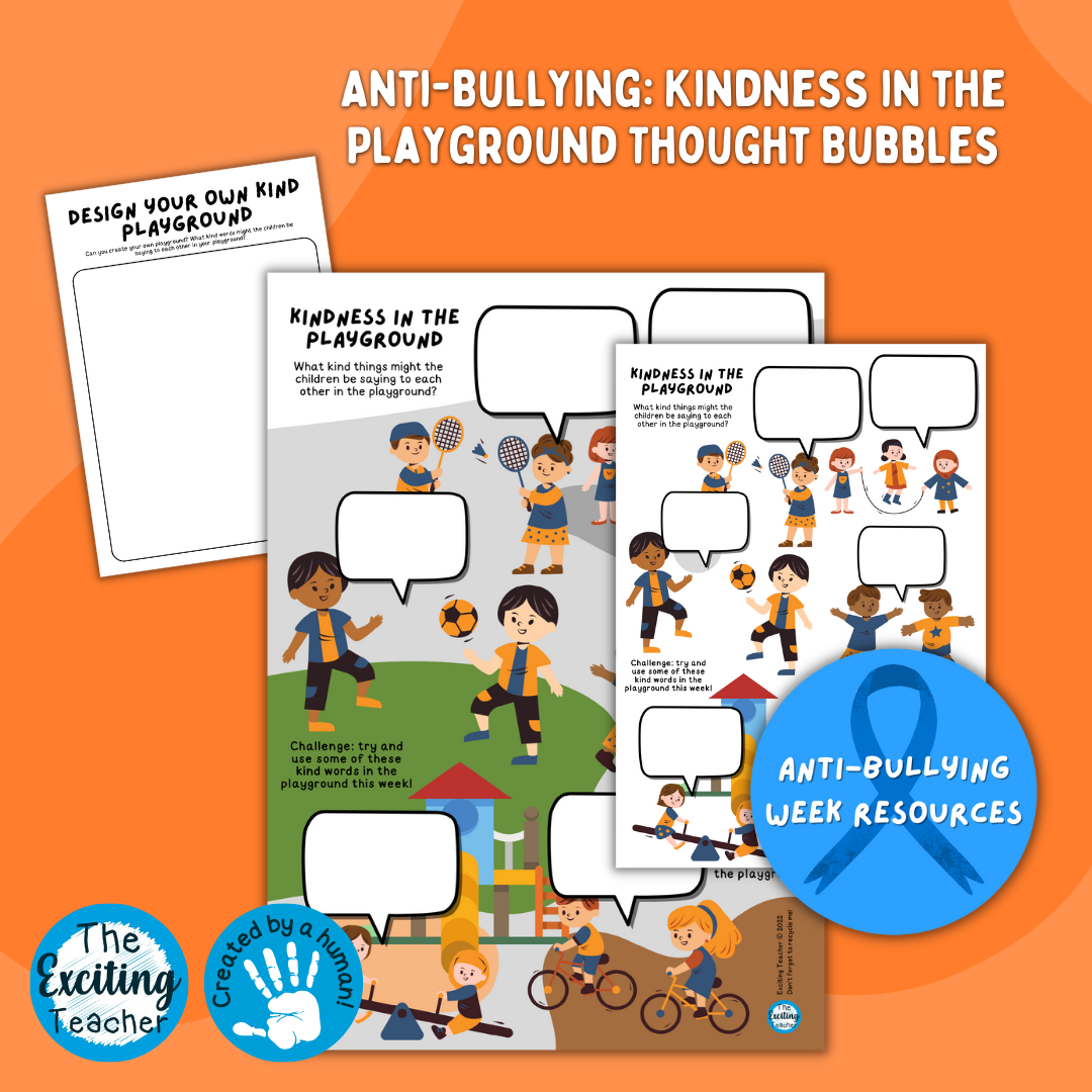 Anti-Bullying: Kindness in the Playground Thought Bubbles (Anti ...