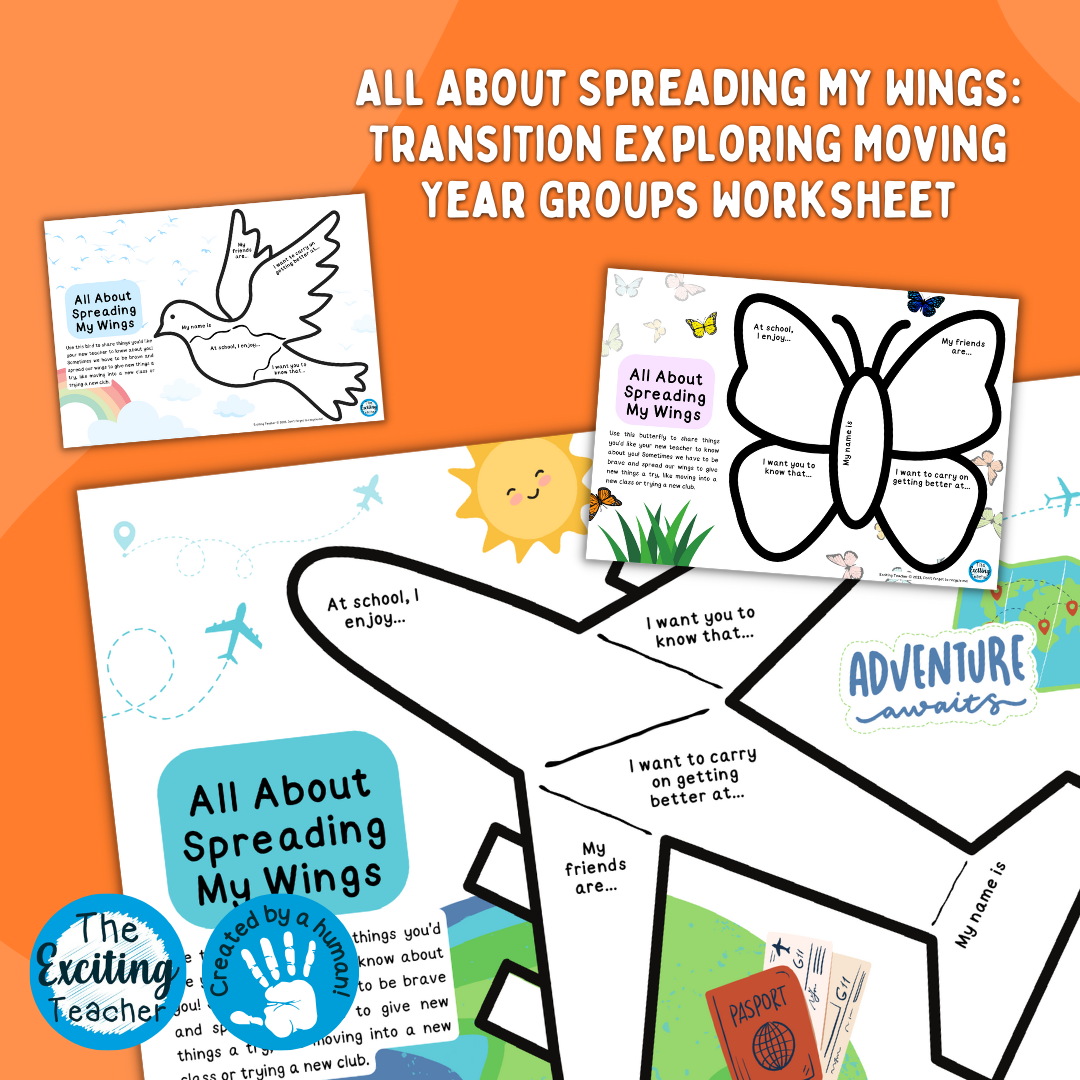 All About Spreading My Wings: Transition Exploring Moving Year Groups ...