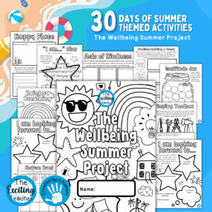 ‘The Wellbeing Summer Project’ by Exciting Teacher – 30 Days of ...